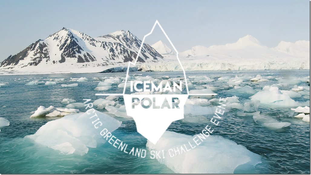 Competing in the ICEMAN Polar Challenge, the ultimate Arctic Adventure ...